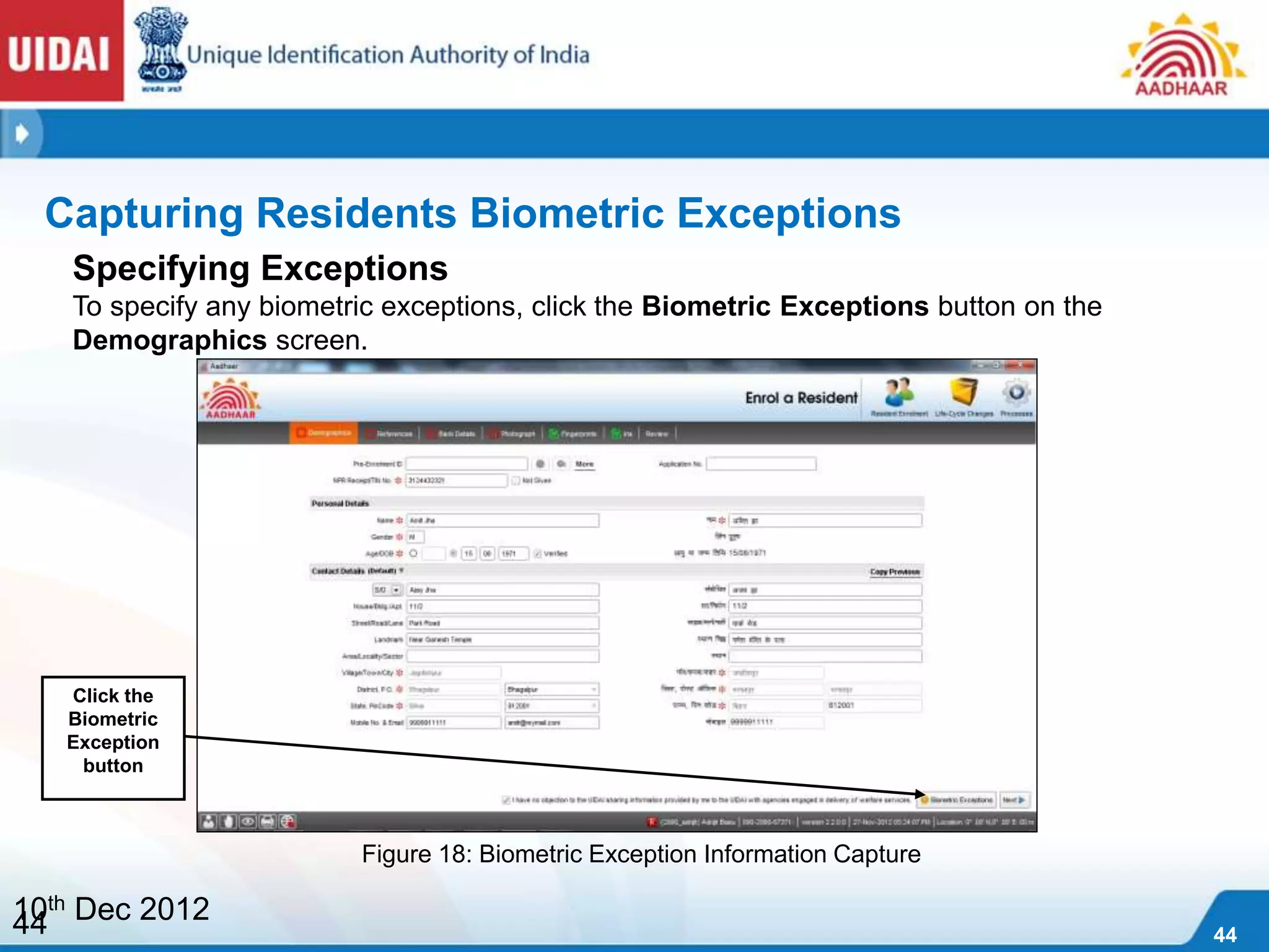 Aadhaar Biometric How To Tutorial - Module 3 bioetric_data_entry_16012014_eng | PPT