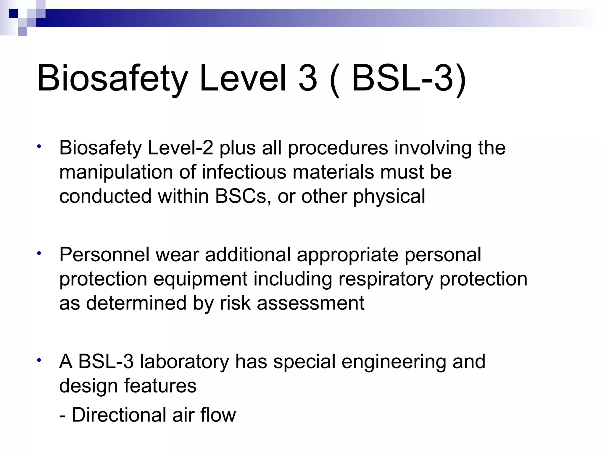 Module 3 biosafety principles & microbiologycal risk group 21 1-18 | PPT