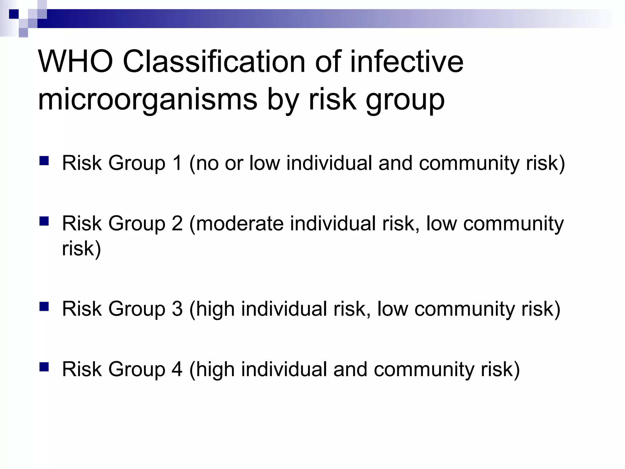 Module 3 biosafety principles & microbiologycal risk group 21 1-18 | PPT