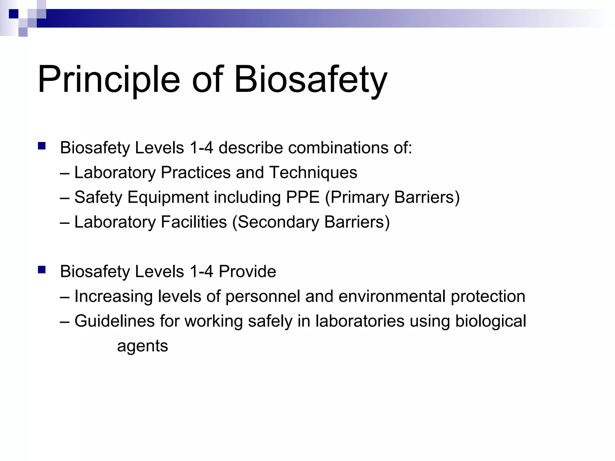 Module 3 biosafety principles & microbiologycal risk group 21 1-18 | PPT
