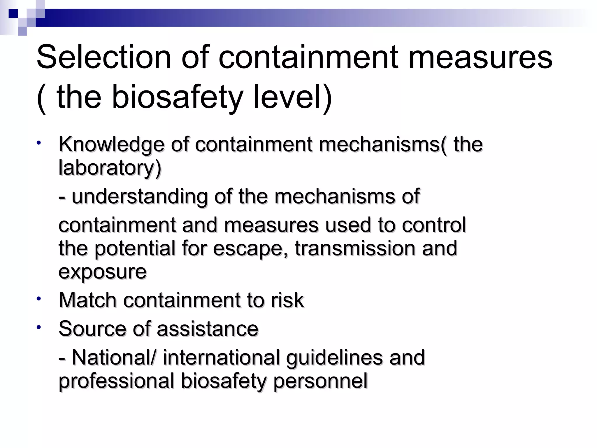 Module 3 biosafety principles & microbiologycal risk group 21 1-18 | PPT