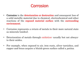 Corrosion, its causes and consequences and different control strategies ...