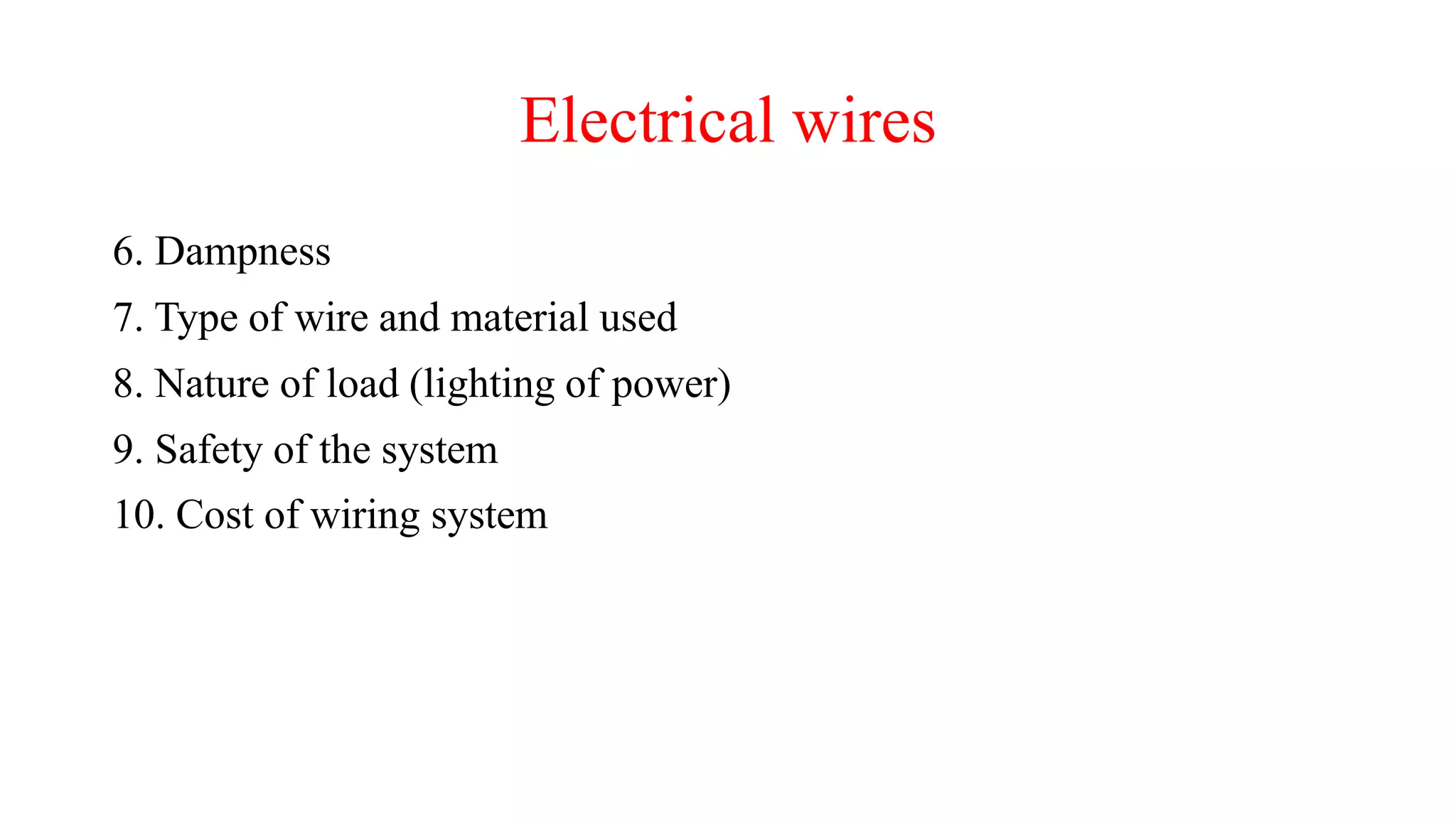 Types of wires, three phase system earthing | PPTX