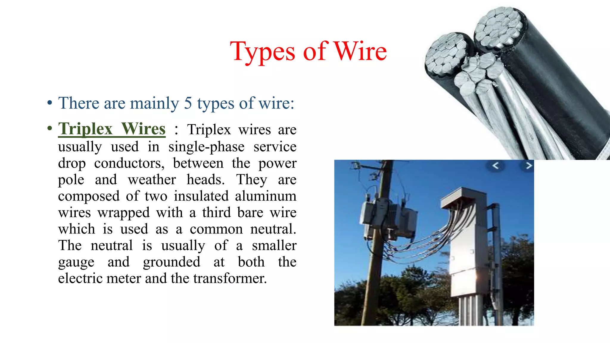 Types of wires, three phase system earthing | PPTX