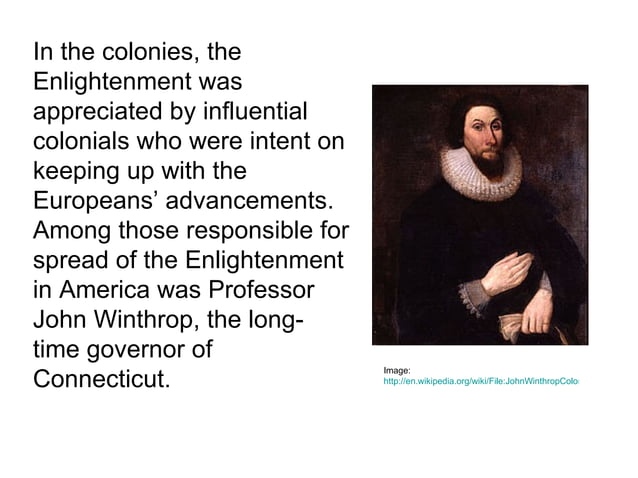 The Influence of Enlightenment Thinking on the Colonies | PPT