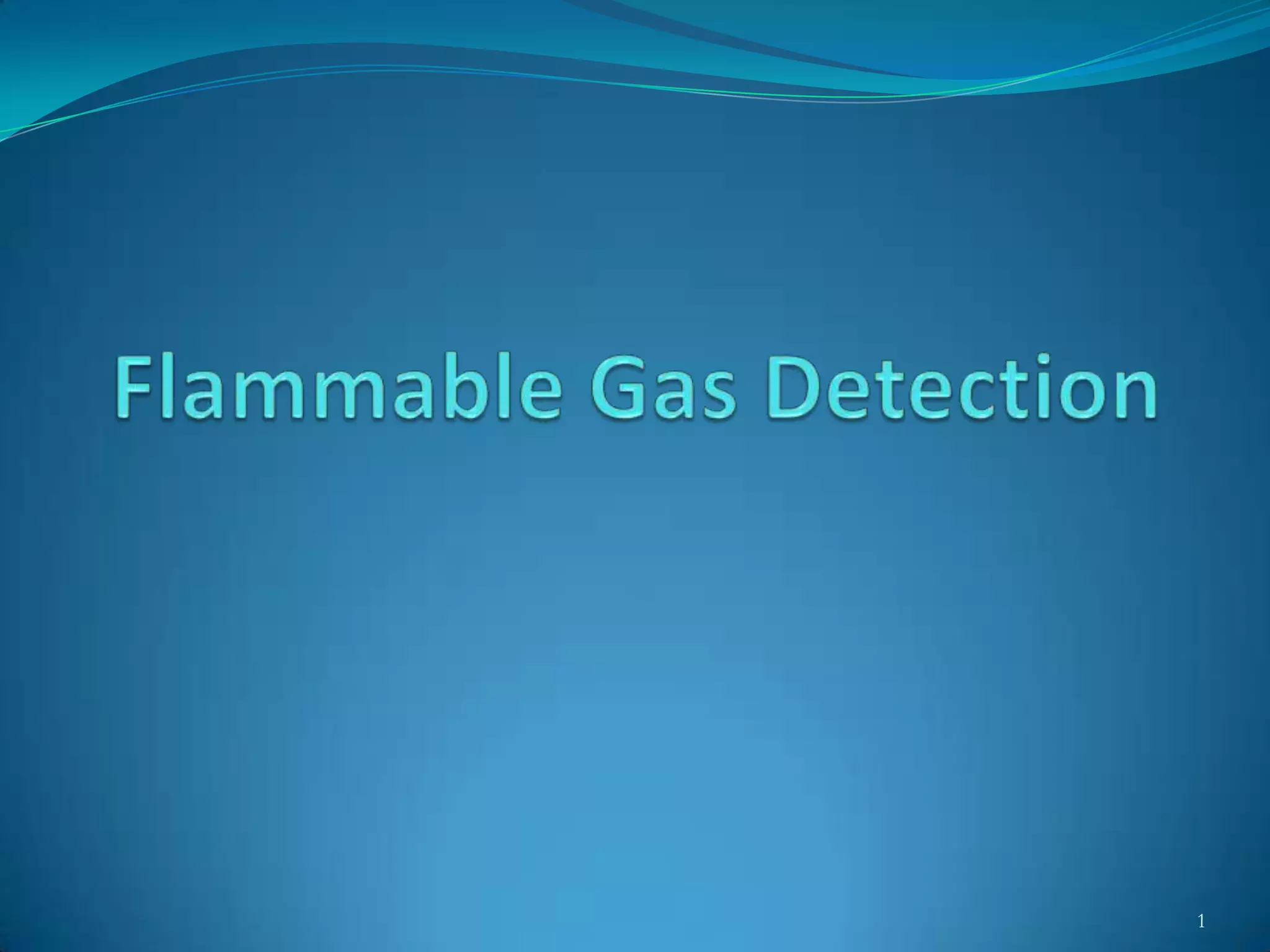 Module 3 flammable gas detection, american fork fire rescue | PPTX