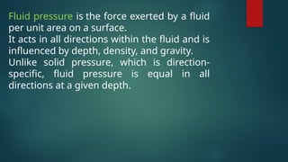 Fluid Mechanics, Module 3: Basics of Fluid Mechanics | PPTX
