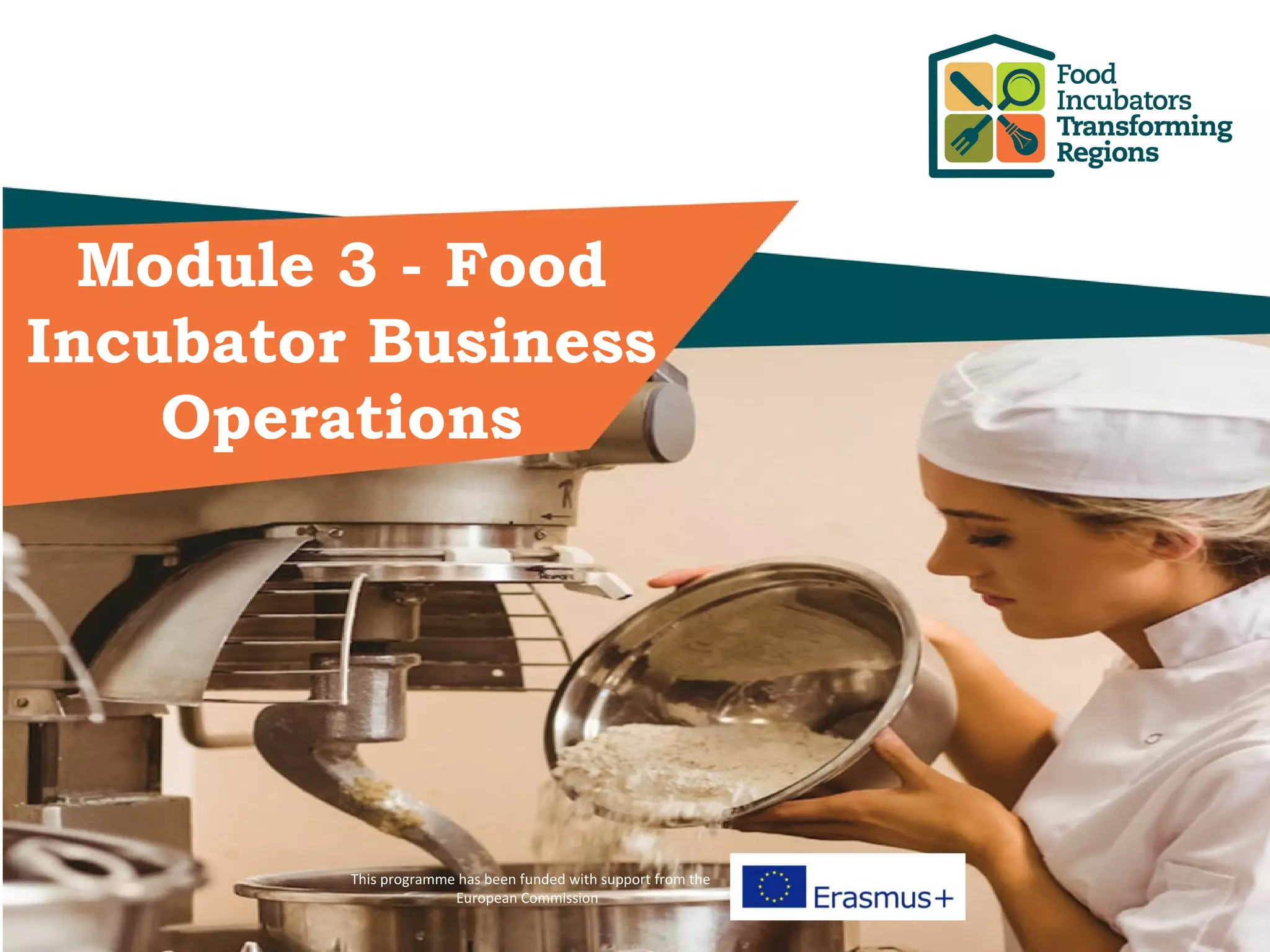 Module 3 food incubators business operations nl | PPT