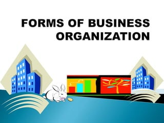 Module3 forms of-business-organization | PPTX