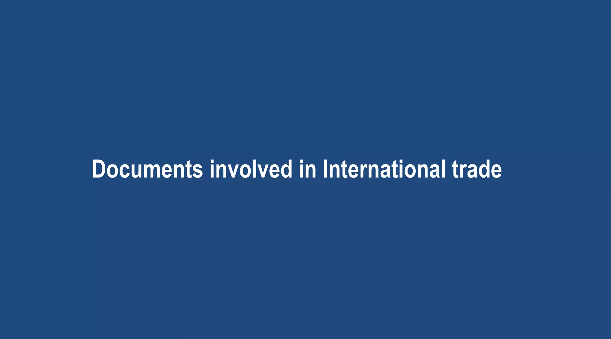Documents involved in International trade, INCOTERMS, Trade and ...