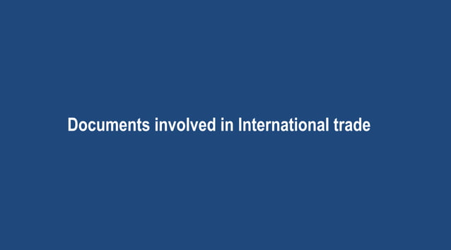 Documents involved in International trade, INCOTERMS, Trade and ...