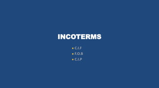 Documents involved in International trade, INCOTERMS, Trade and Exchange Control Formalities | PPTX