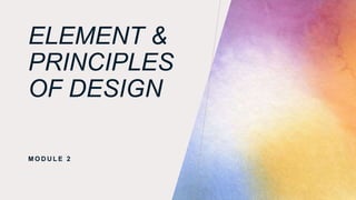 Principles & Elements of Design | PPTX