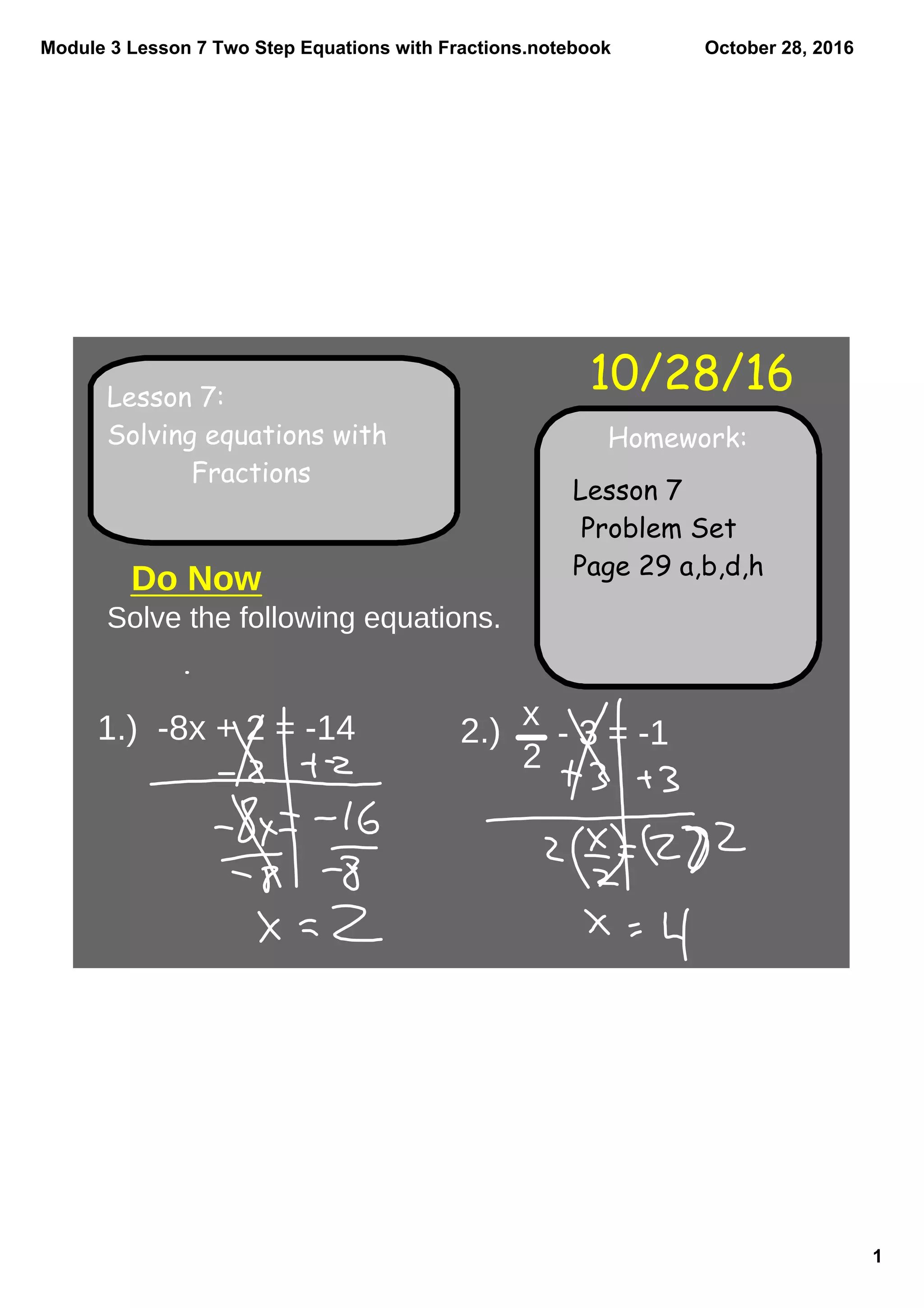 Module 3 lesson 7 two step equations with fractions | PDF