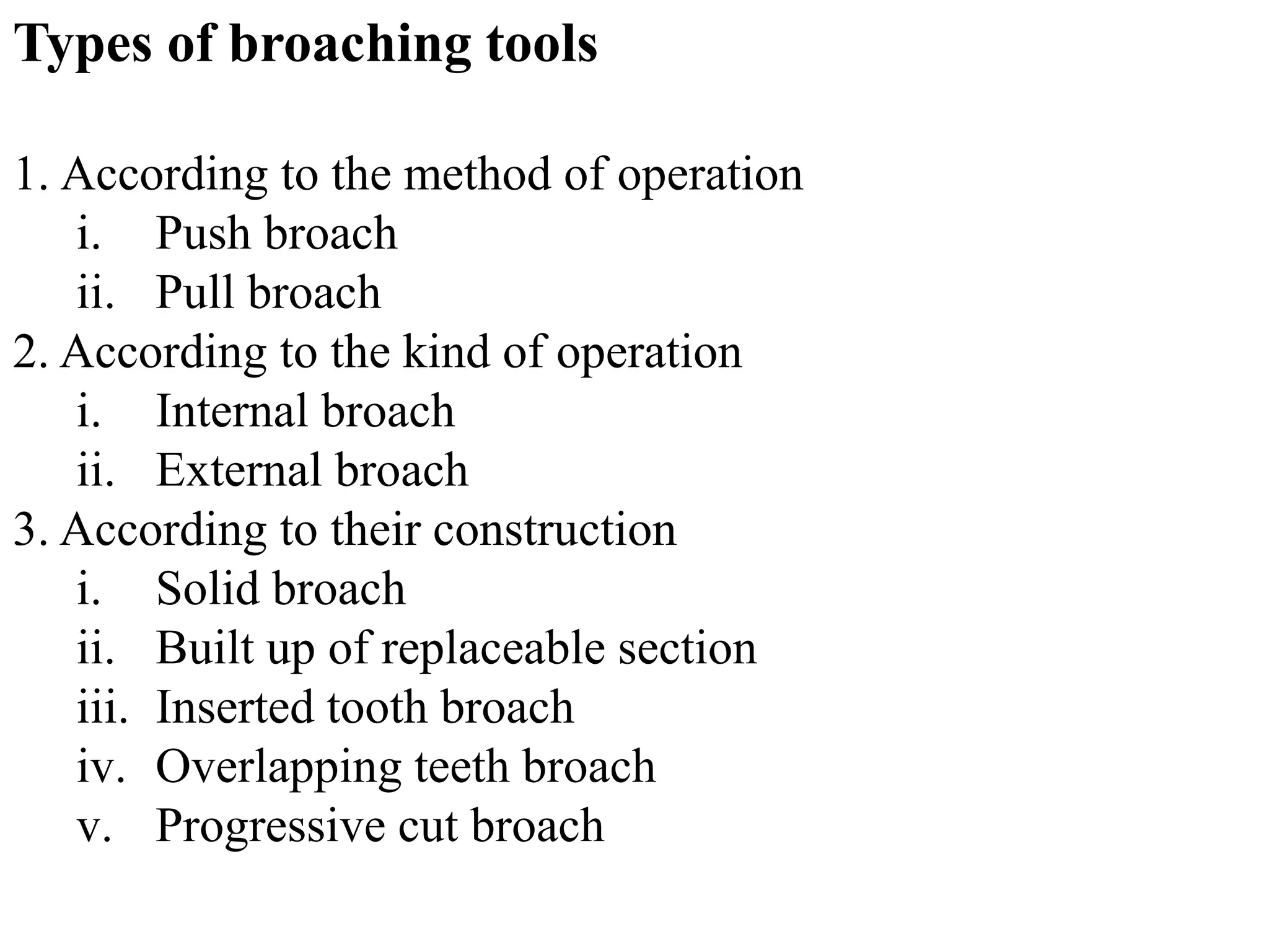 Broaching machine | PPTX