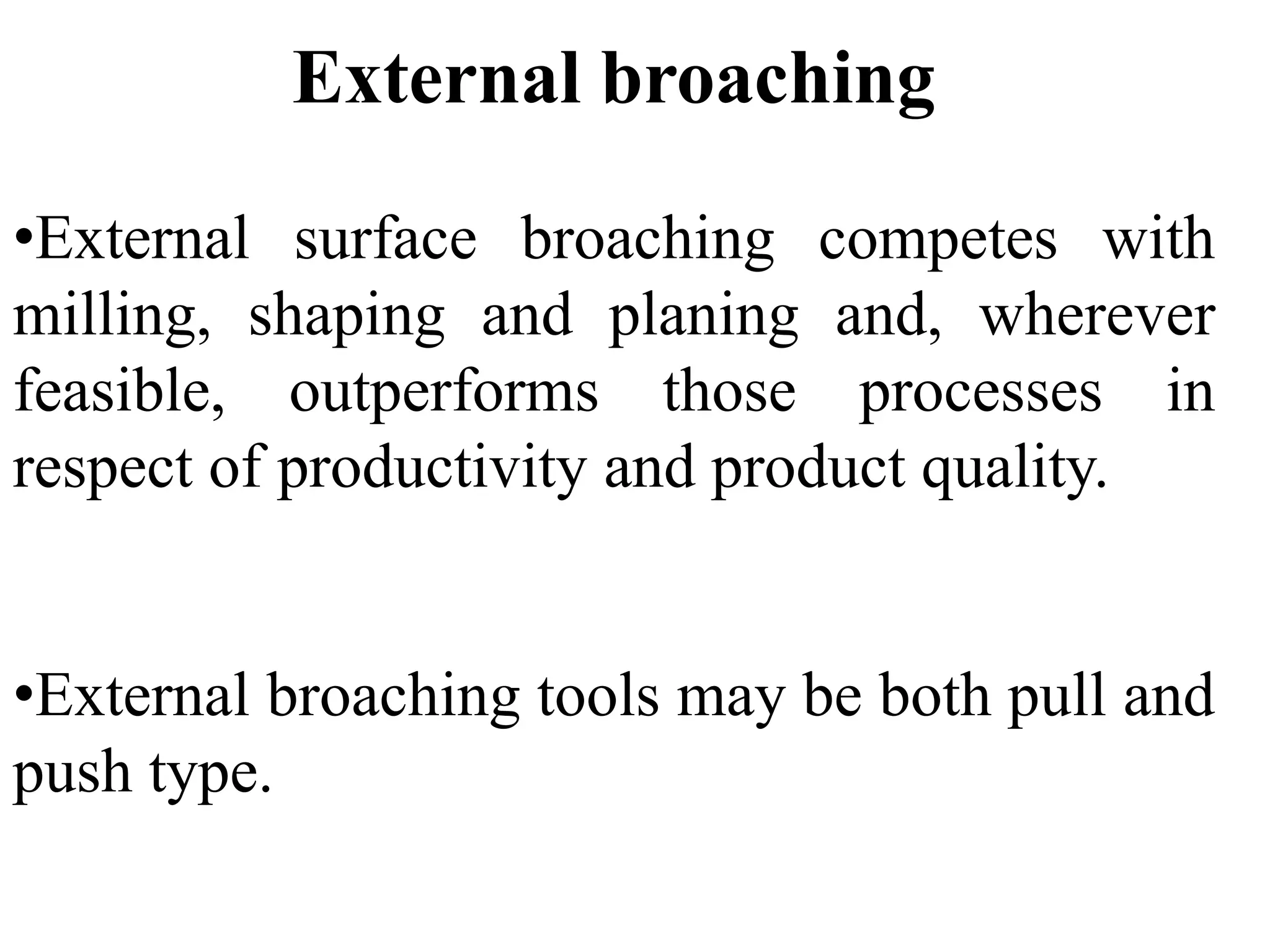 Broaching machine | PPTX