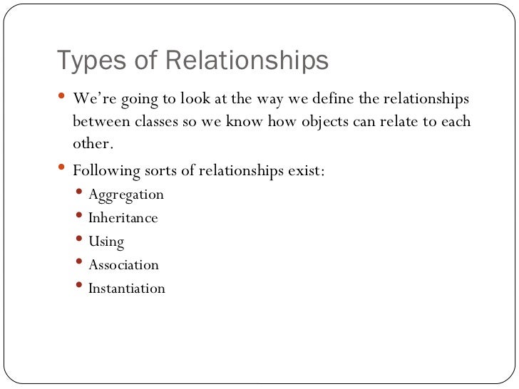 Object Oriented Relationships