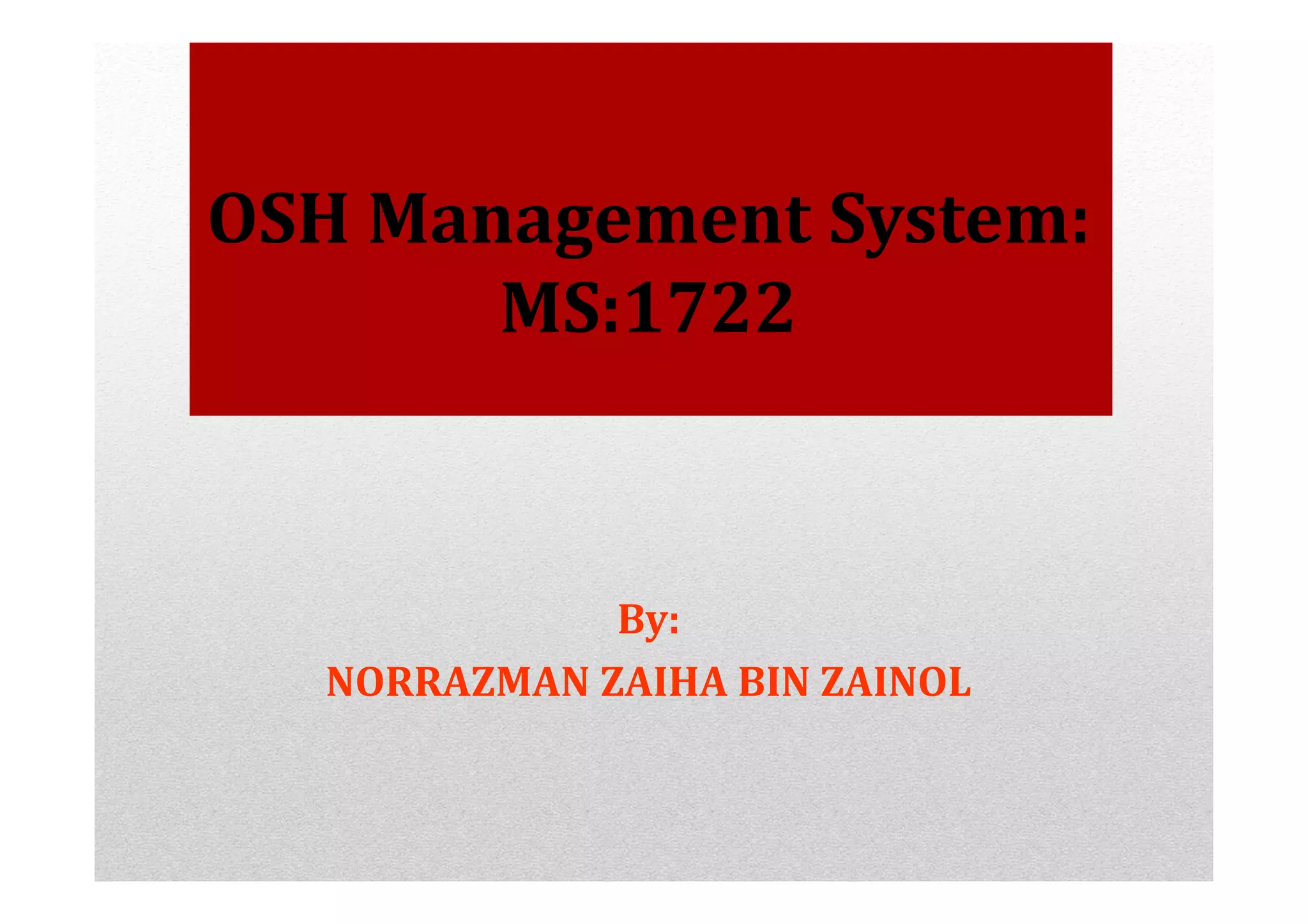 Module 3 OSH Management System MS1722:2003 OSH-MS | PDF