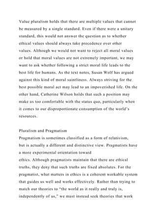 Module 3 OverviewEgoism and Relativism; Pluralism and Pragmatism.docx