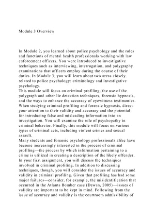 Module 3 OverviewIn Module 2, you learned about police psy.docx