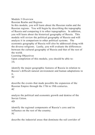 Module 3 OverviewRussian Realm and RegionsIn this module, you .docx