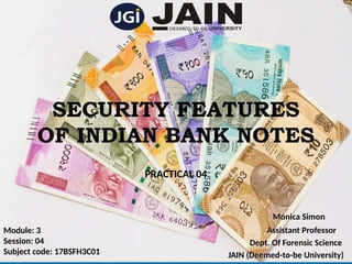 Module 3_Session 4- Security features in bank notes .pptx