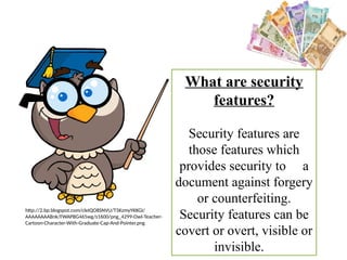 Module 3_Session 4- Security features in bank notes .pptx