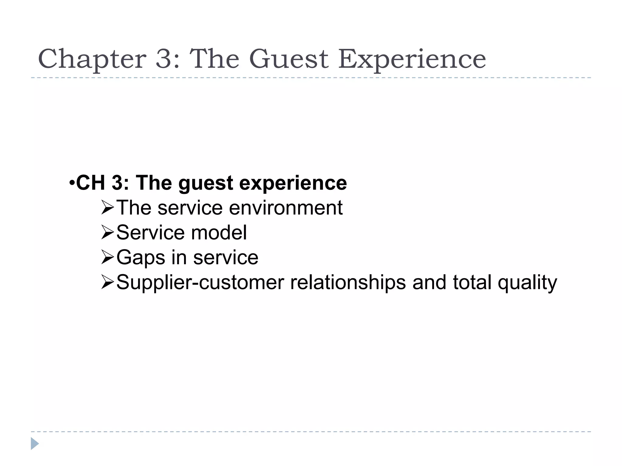 Module 3 the guest experience hard copy | PPT