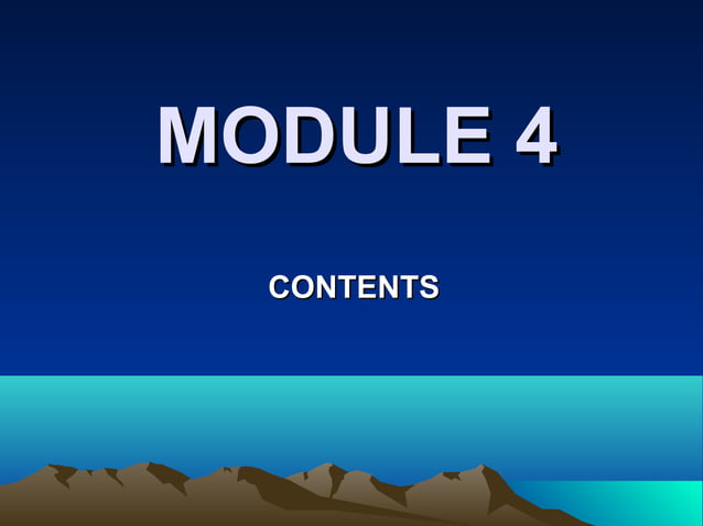 Module 4 | PPT