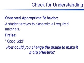 Module 4. use a continuum of strategies to acknowledge appropriate ...