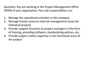 PM FrameWork: Module 4 | PPTX