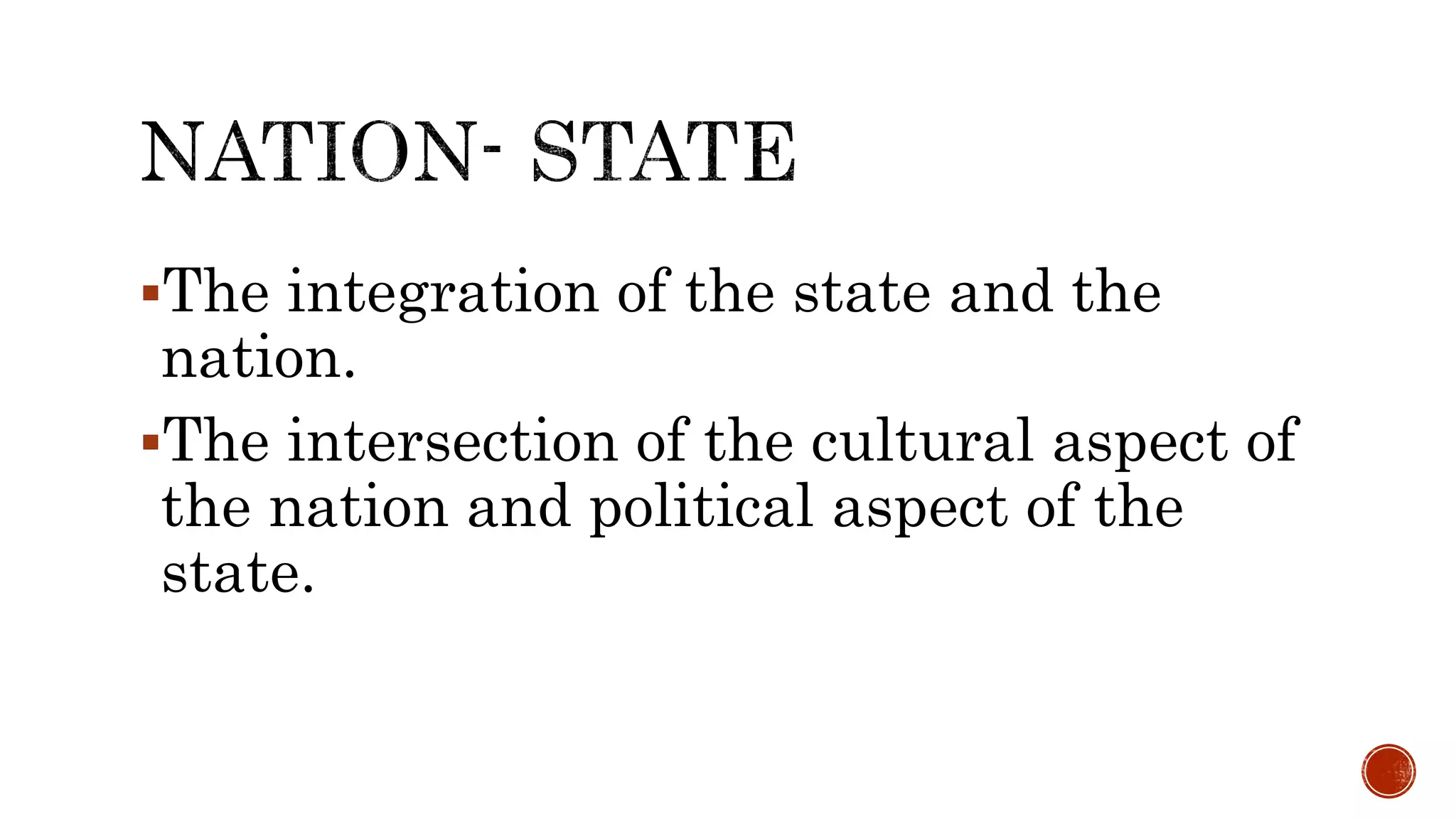 Module 4: STATES, NATION AND GLOBALIZATION | PPTX