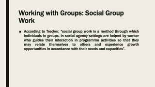 Social case work and social group work | PPTX