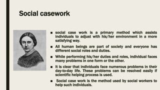Social case work and social group work | PPTX