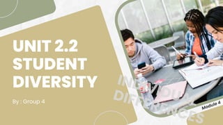 facilitating learning, module 4, student diversity | PPTX