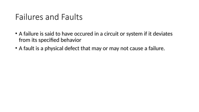 VLSI testing.failures andFaults in digital ciruits | PPTX | Physics ...