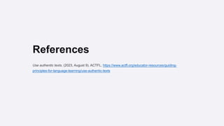 Module 4 - Authentic Texts in WL Instruction.pptx