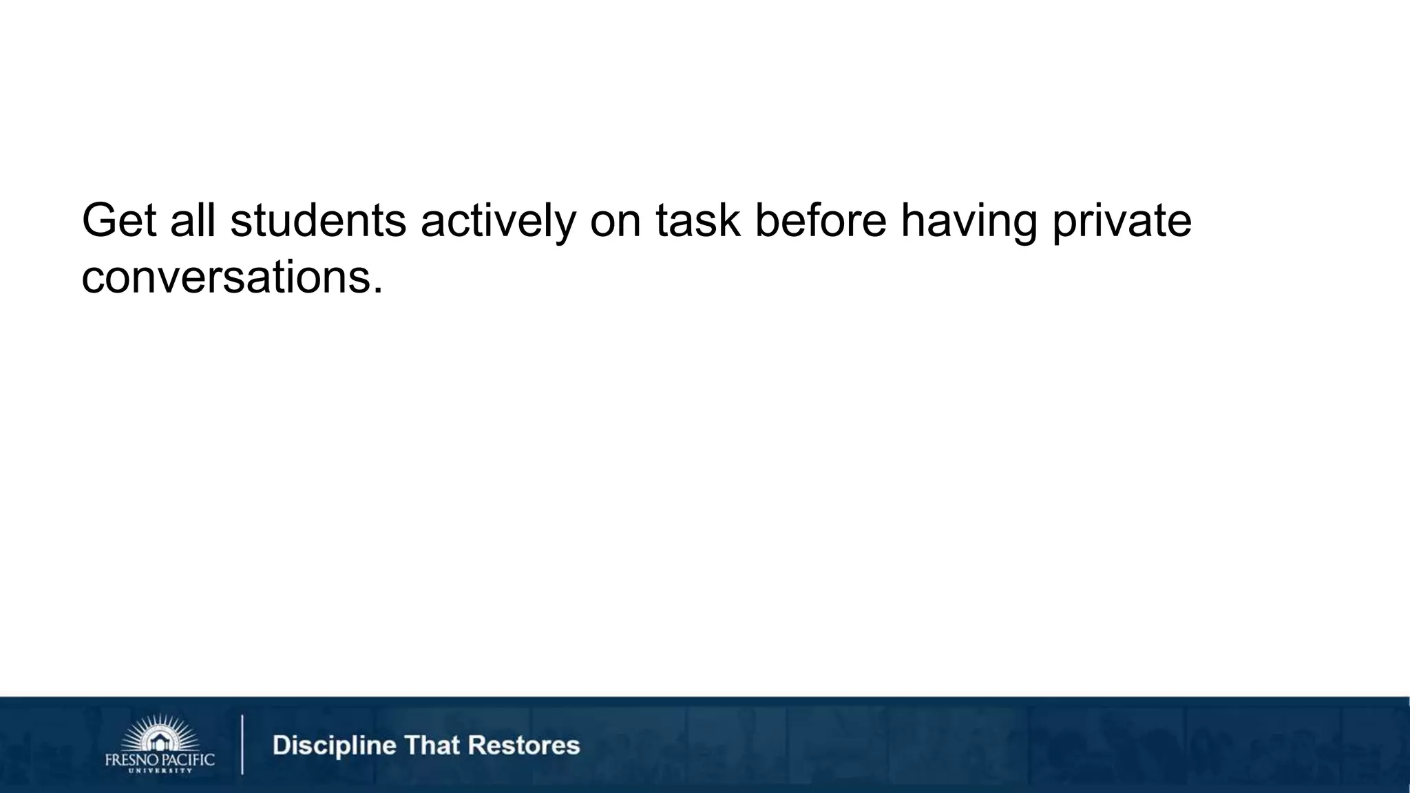 EDUC 915—Module 4 on Conscious Classroom Management | PPTX