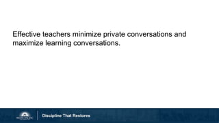 EDUC 915—Module 4 on Conscious Classroom Management | PPTX