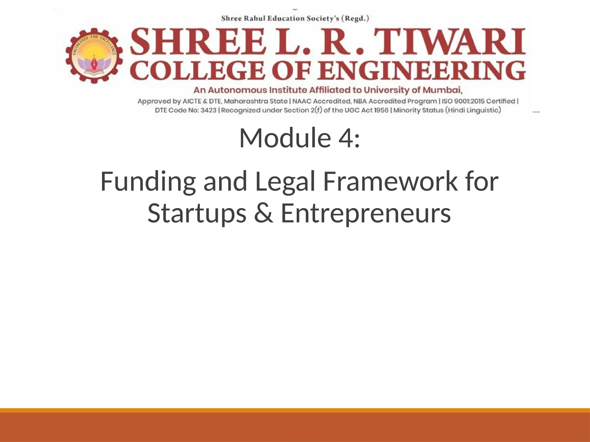 Module 4-Funding_and_Legal_Framework_with_Comparison_Table.pptx