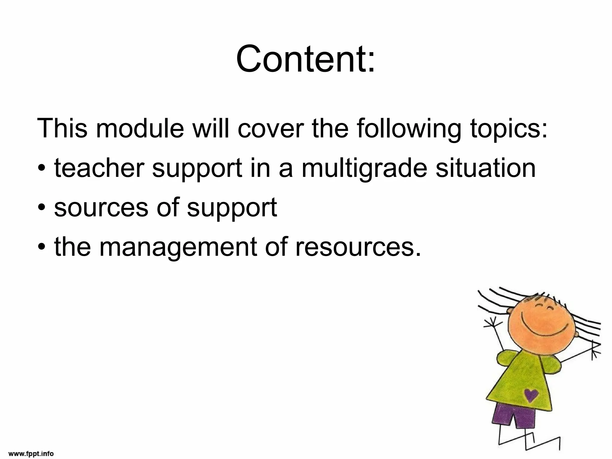 Module 4 - Teacher Support for Multigrade Teaching.ppt