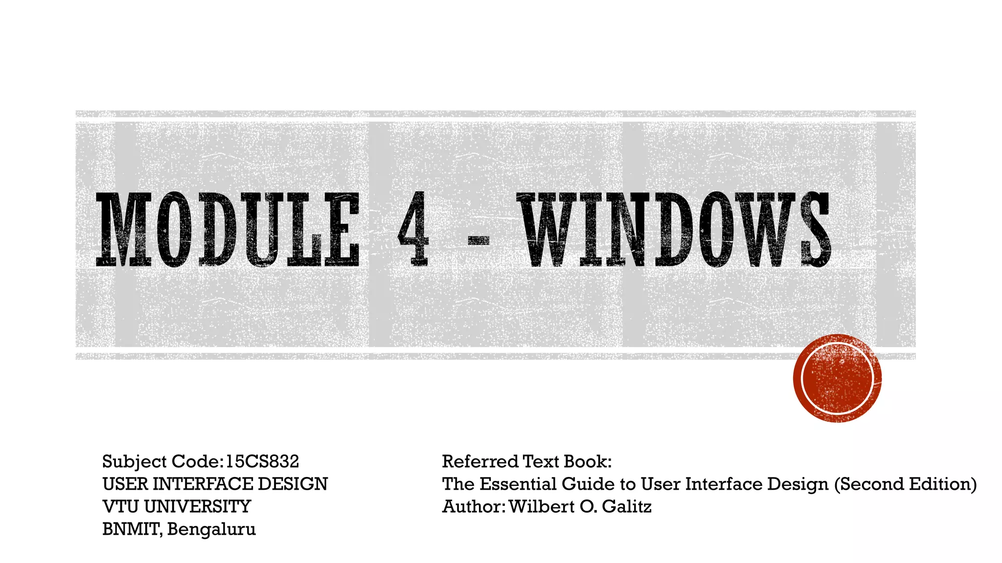 User Interface Design-Module 4 Windows | PDF