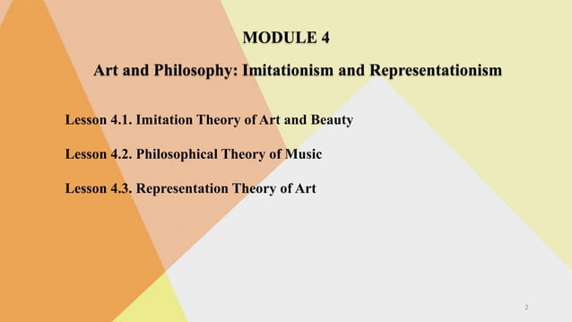 MODULE 4 (Art and Philosophy- Imitationism and Representationism).pdf