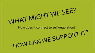 Self Regulation.pptx