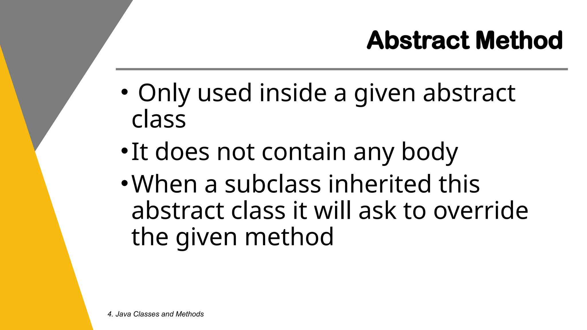 Module 4_Ch3 - Abstraction and Encapsulation.pptx