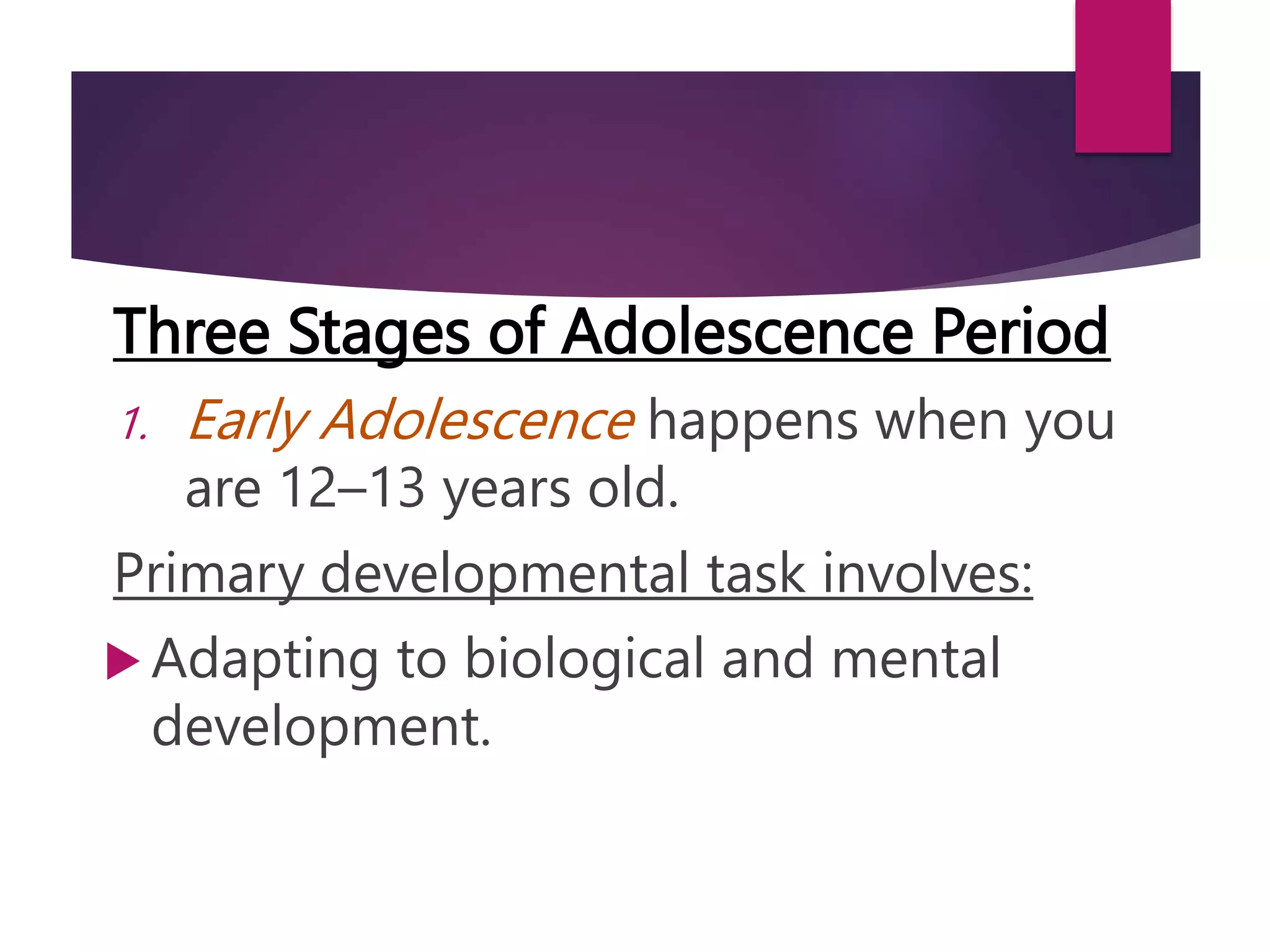 Module 4 Developmental Stages in Middle and Late Adolescence.pptx