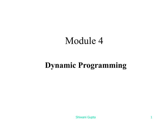 module4_dynamic programming_2022.pdf