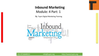 Module 4 inbound marketing part1 | PPT