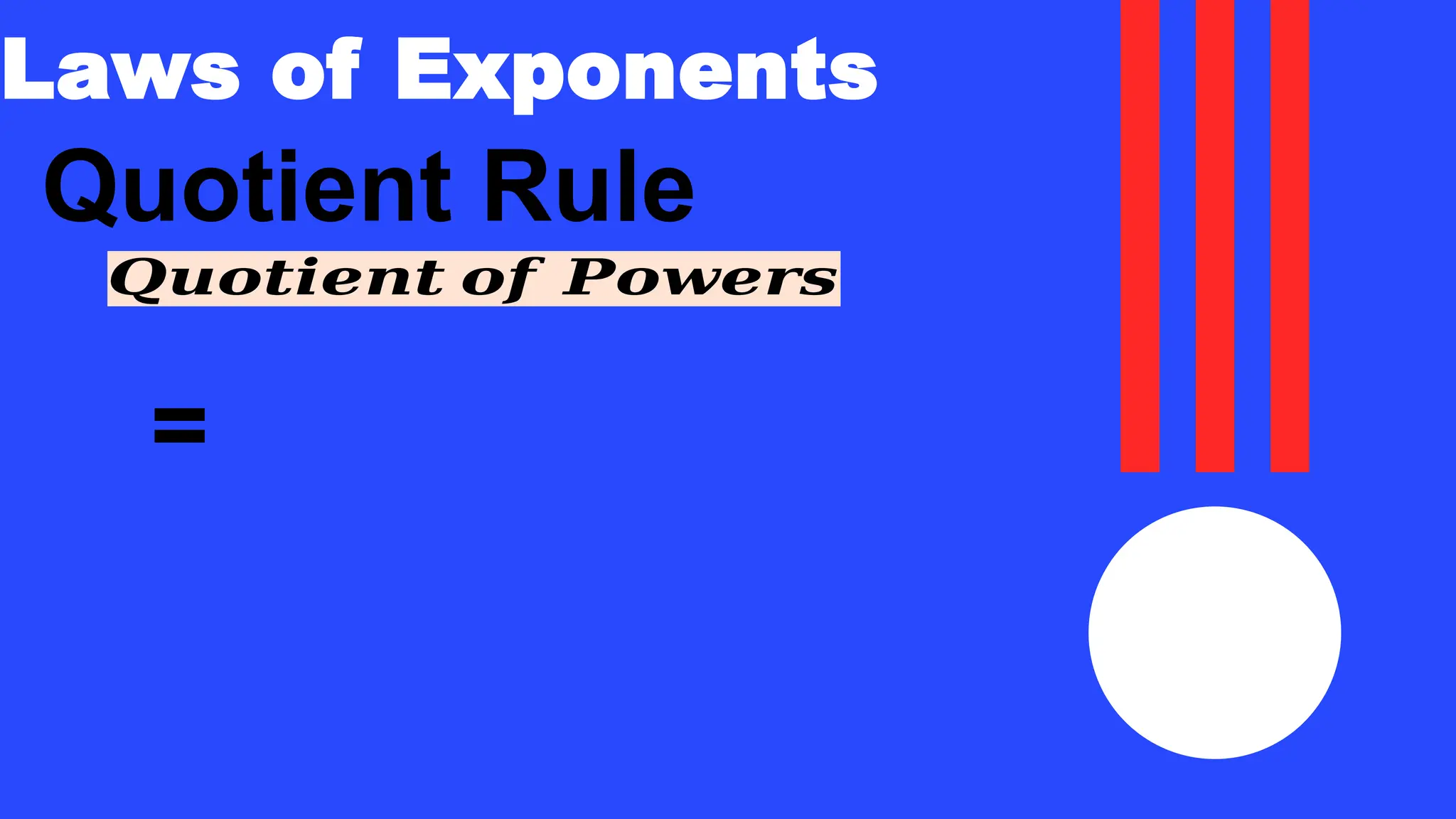 MODULE 4 ILLUSTRATION ON INTEGRAL EXPONENTS | PPTX