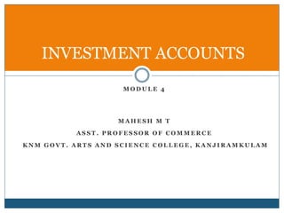 Module 4 investment accounts | PPTX
